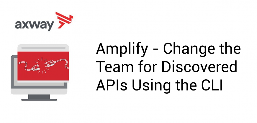 Amplify - Change the Team for Discovered APIs Using the CLI