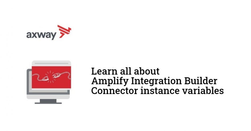 Amplify Integration Builder Connector Instance Variables