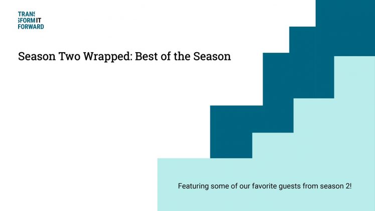 Transform It Forward end of the year | It's a wrap for 2021